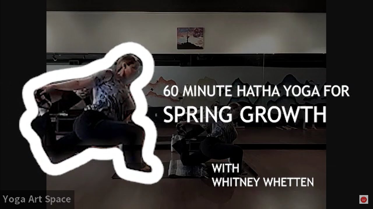 60 Minute Hatha Yoga Class for Spring Growth - YouTube