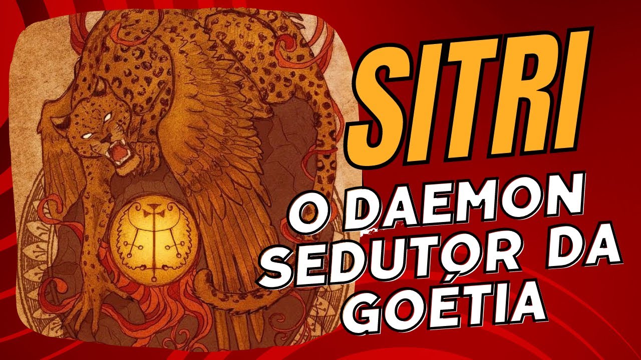 Sitri, o daemon sedutor da Goétia. - YouTube