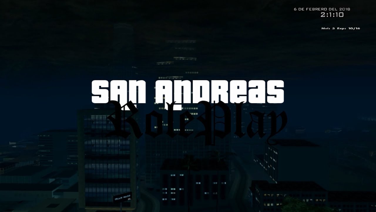 San Andreas RolePlay v2.0 - YouTube