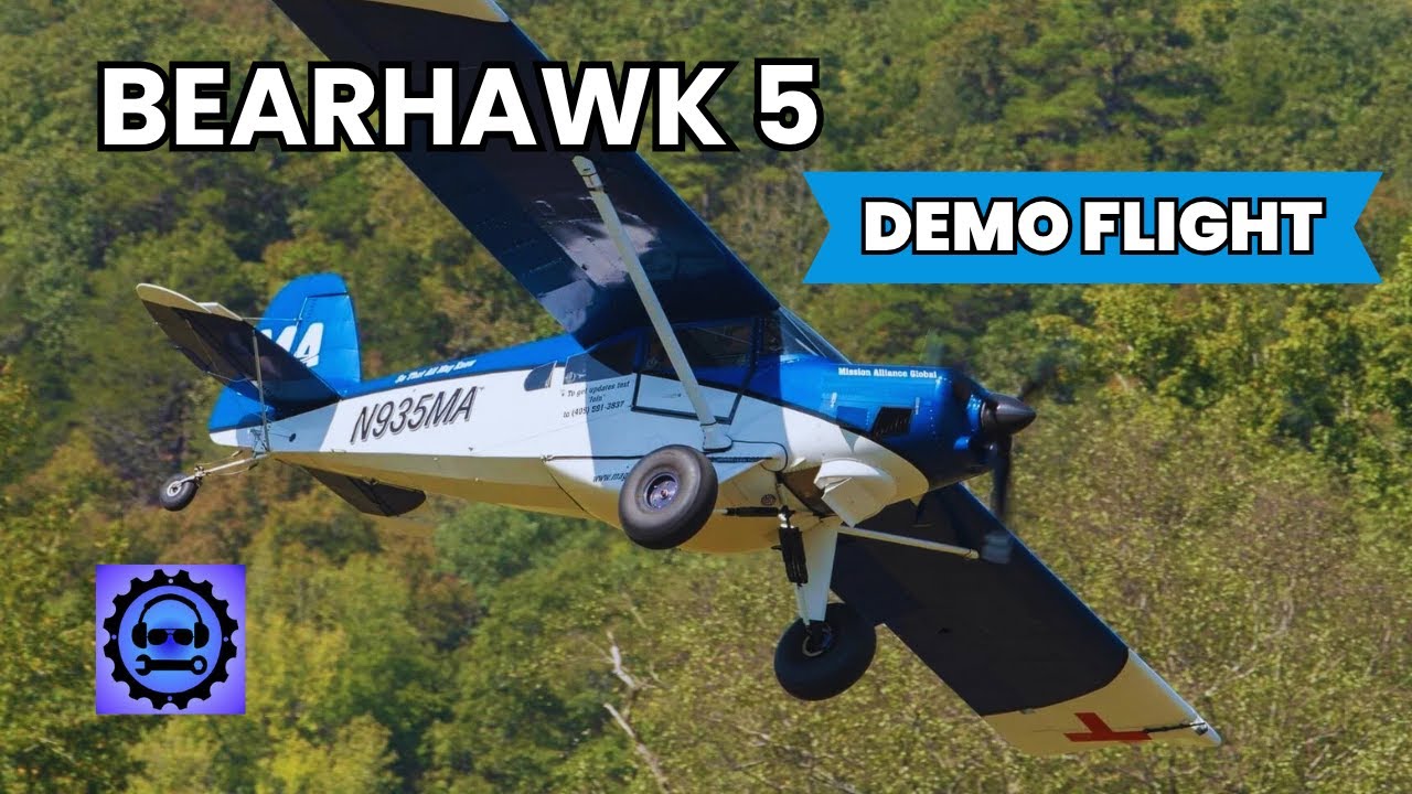 Bearhawk Model 5 - Full Demo Flight with Virgil Irwin - YouTube
