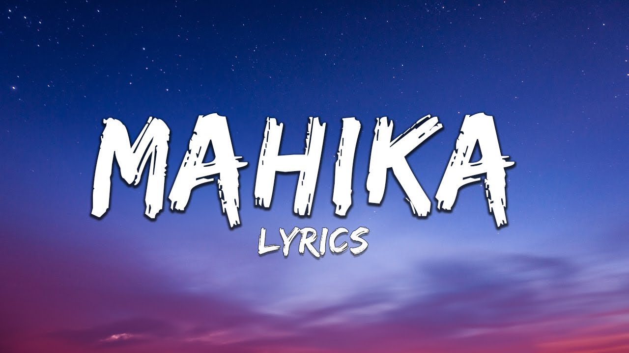 Mahika (Lyrics) - YouTube