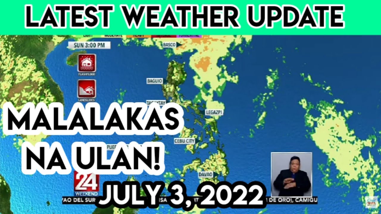 MANG TANI WEATHER REPORT TODAY July 3, 2022 | PAGASA WEATHER FORECAST ...