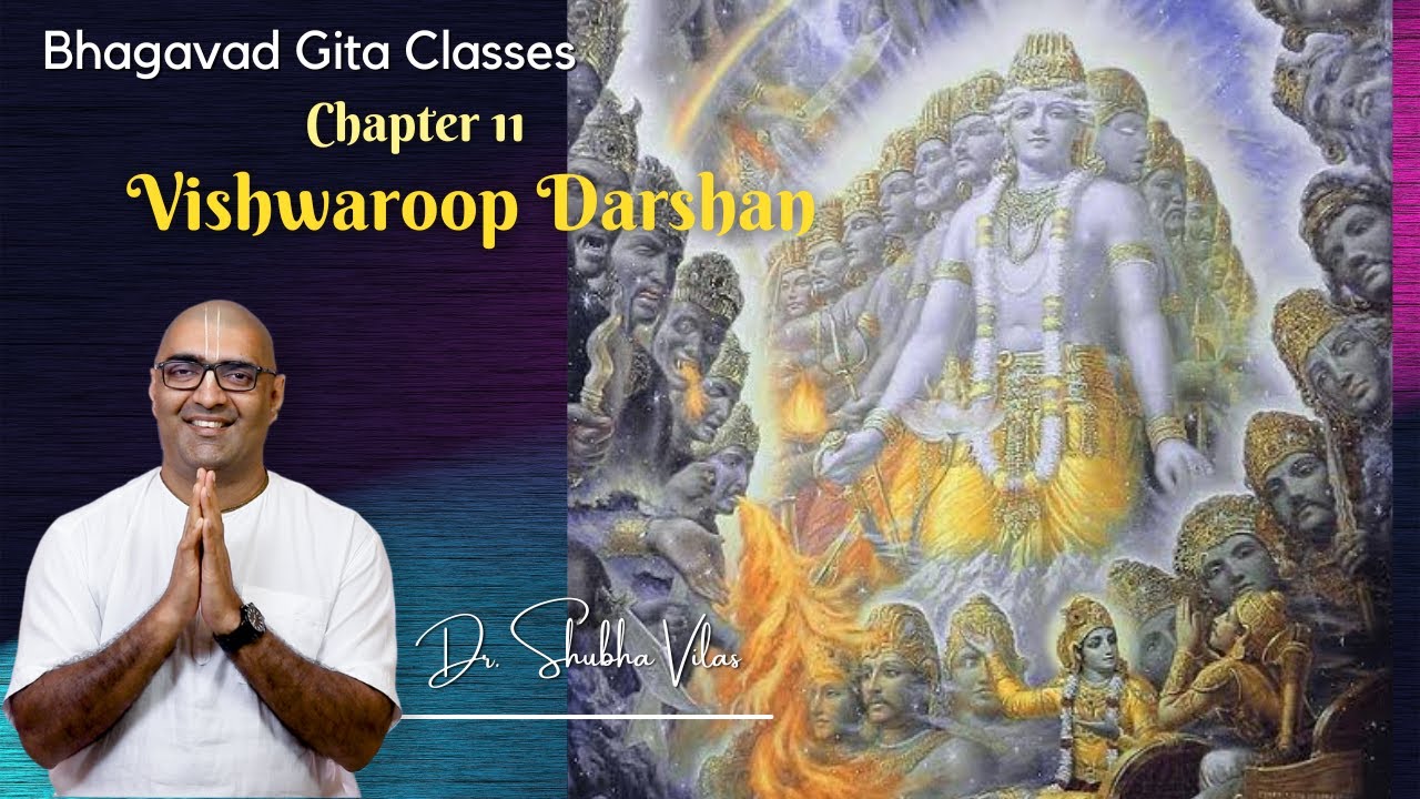 Vishwaroop Darshan | Ch11 | Bhagavad Gita | Dr. Shubha Vilas - YouTube