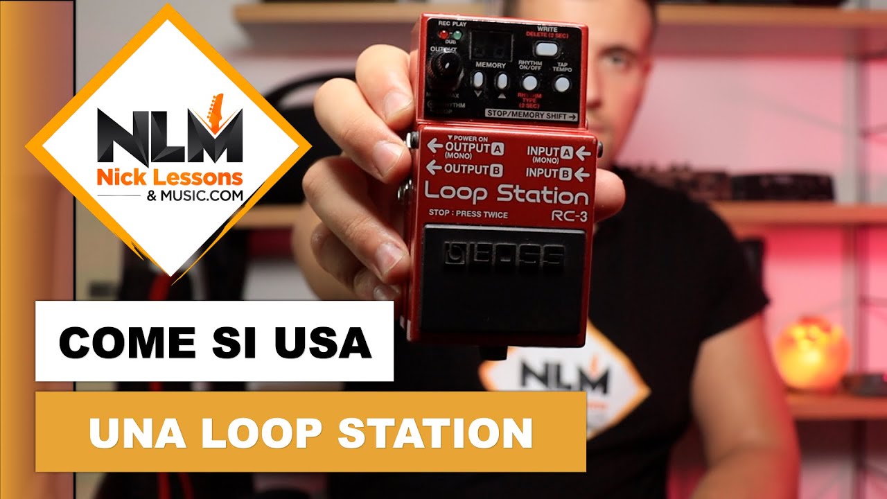 COME USARE UNA LOOP STATION: capire come come fuziona un looper - YouTube