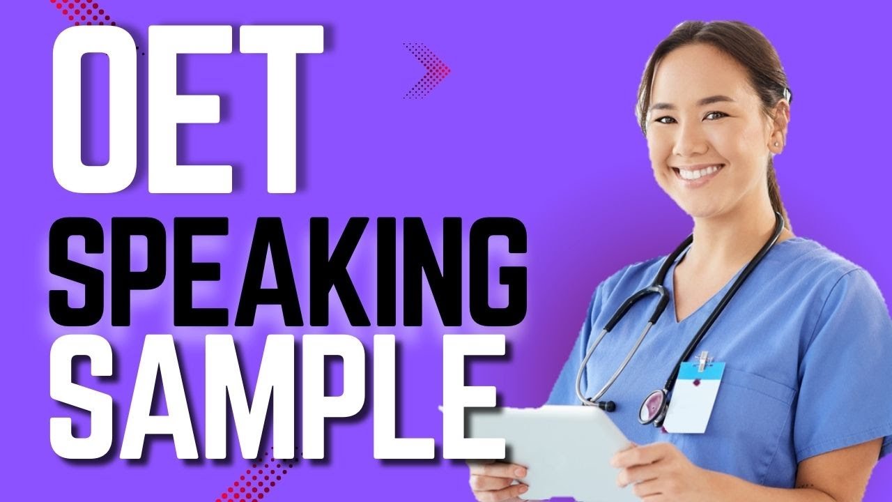 OET Speaking Sample with Feedback | Improve Your OET Speaking Skills ...