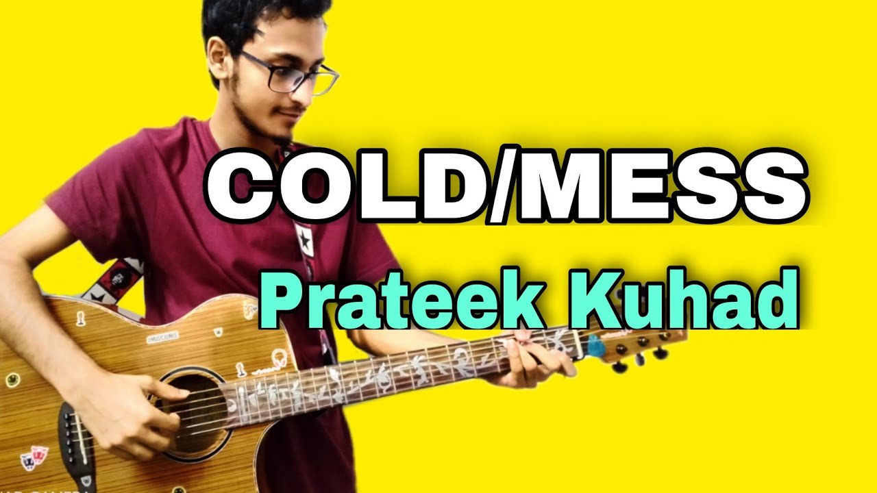 Cold Mess Guitar chord -Prateek Kuhad (Piano version) |easy guitar ...