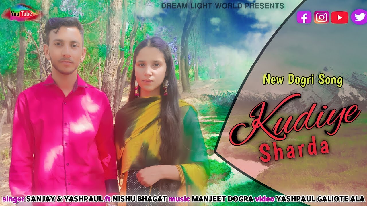 New Dogri Song || TEASER OUT || Kudiye Sharda || Singer Sanjay Dutt ...