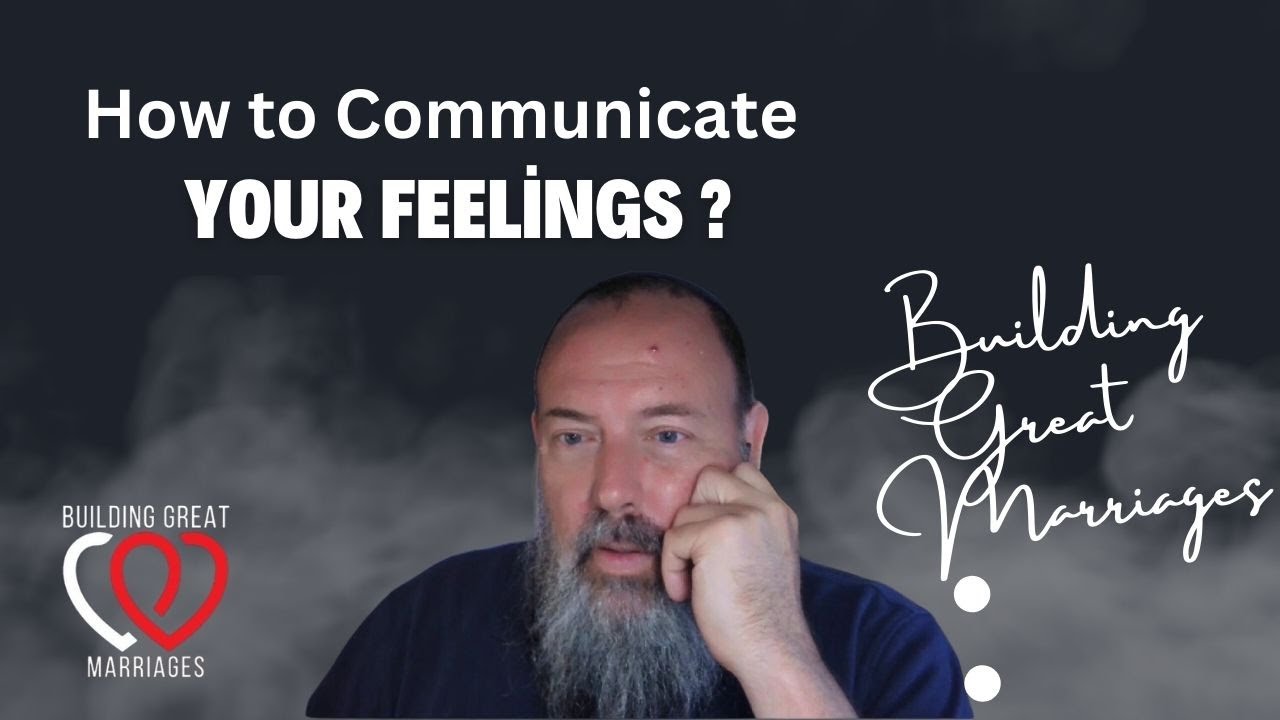 How to Communicate Your Feelings Effectively | Emotional Intelligence ...