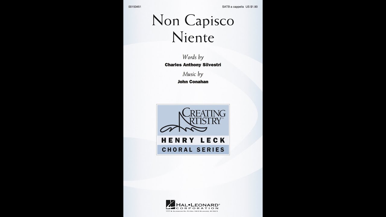 Non Capisco Niente (SATB Choir) - by John Conahan - YouTube