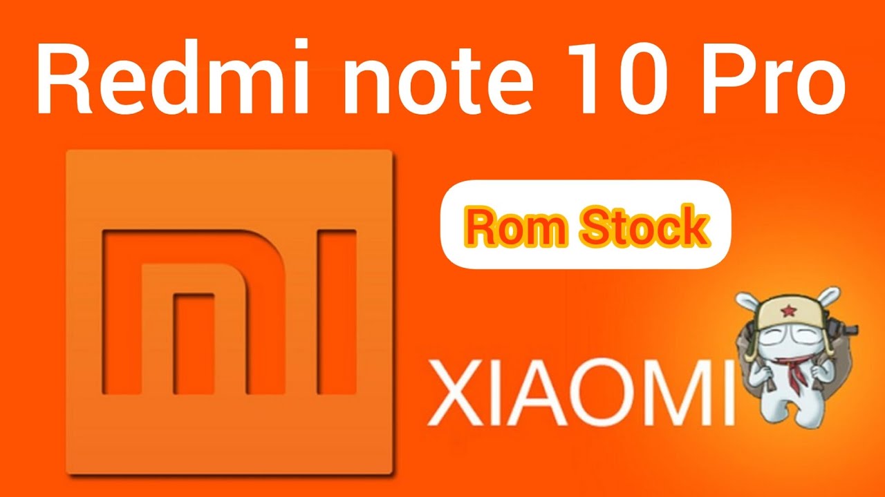 Instalar Rom Stock en Redmi Note 10 Pro - Método Fastboot. - YouTube