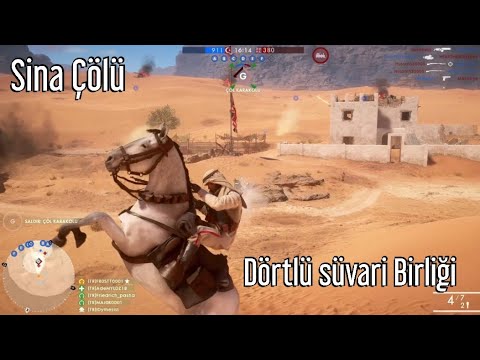 Osmanlı Süvari Birliği Geri Döndü | Battlefield 1 | TR0001 Ekibi Efsane Sina Maçı