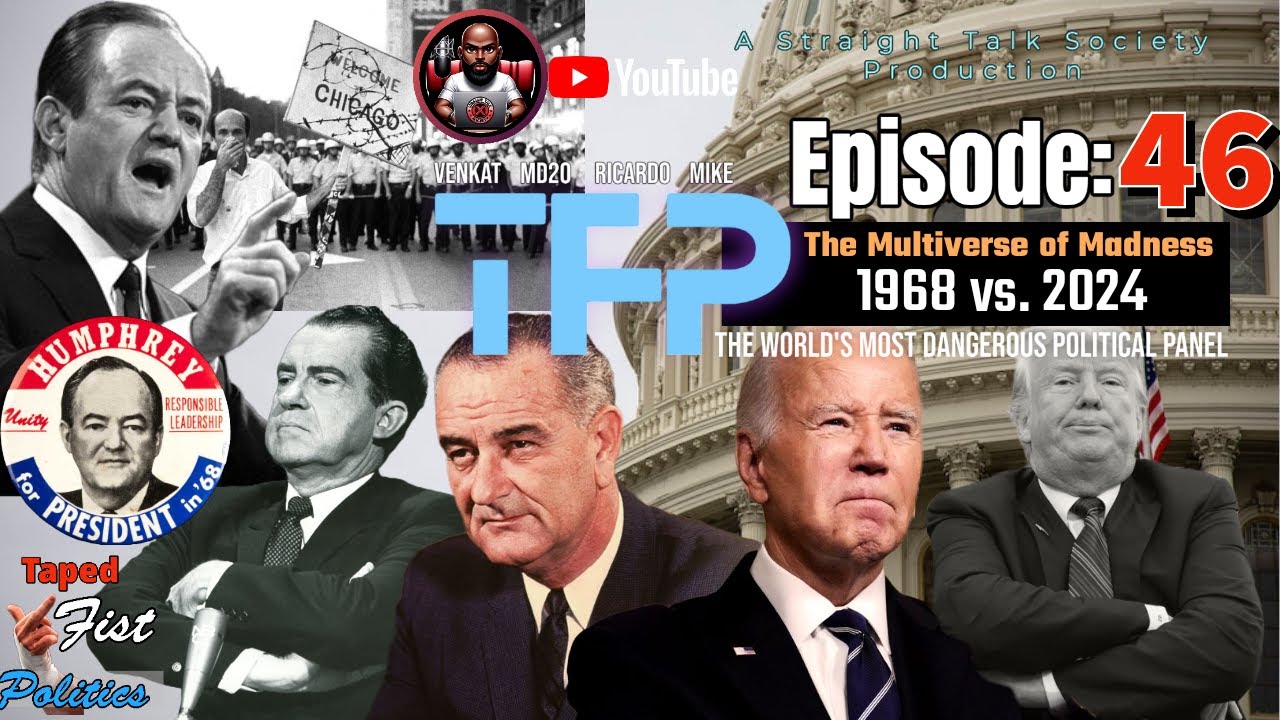 TFP Ep. 42: The Multiverse of Madness - 1968 vs. 2024 - YouTube