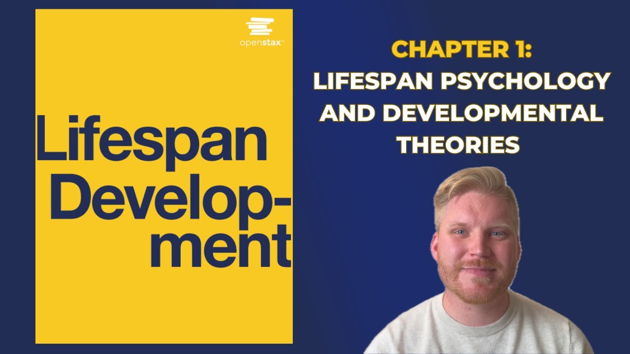 OpenStax Lifespan Development (Audiobook) - Chapter 1: Lifespan ...
