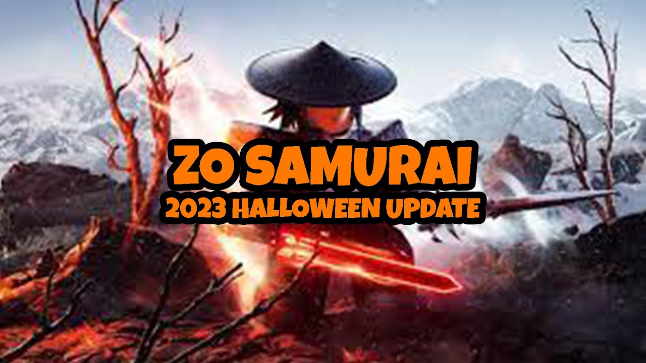 Zo Samurai Halloween Update - YouTube