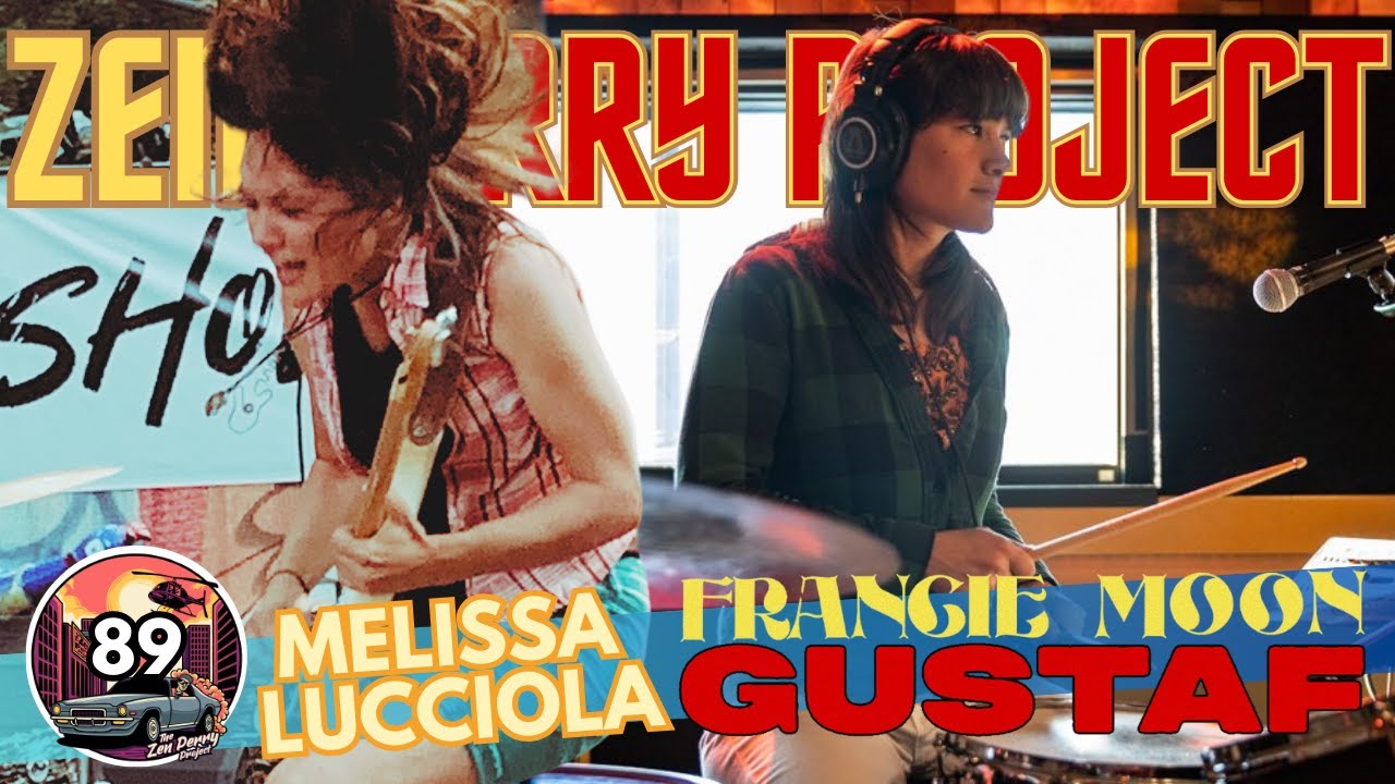 Zen Perry Project 89 - Melissa Lucciola of GUSTAF & FRANCIE MOON - Full ...