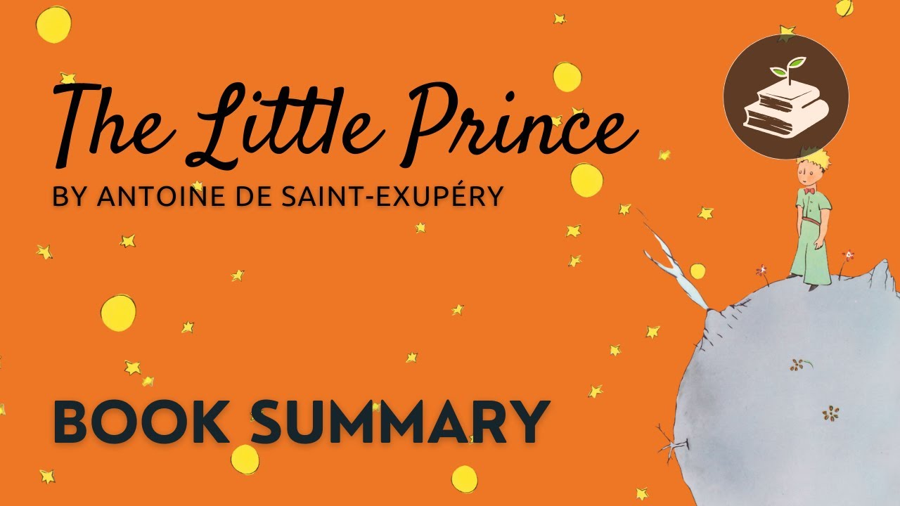 The Little Prince by Antoine de Saint-Exupéry | Book Summary - YouTube