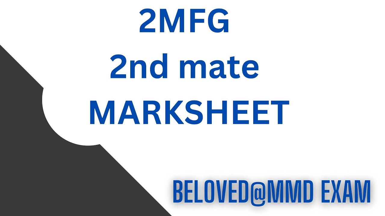 #5. 2nd mate MARKSHEET, 2nd MATE COC, COC will receive in 10 DAYS from ...