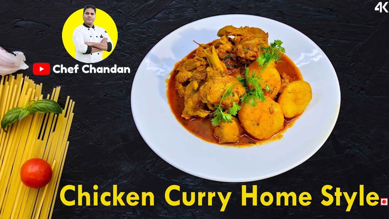 Chicken Curry Home Style | Chicken Curry Recipe | Testi Chicken Curry ...