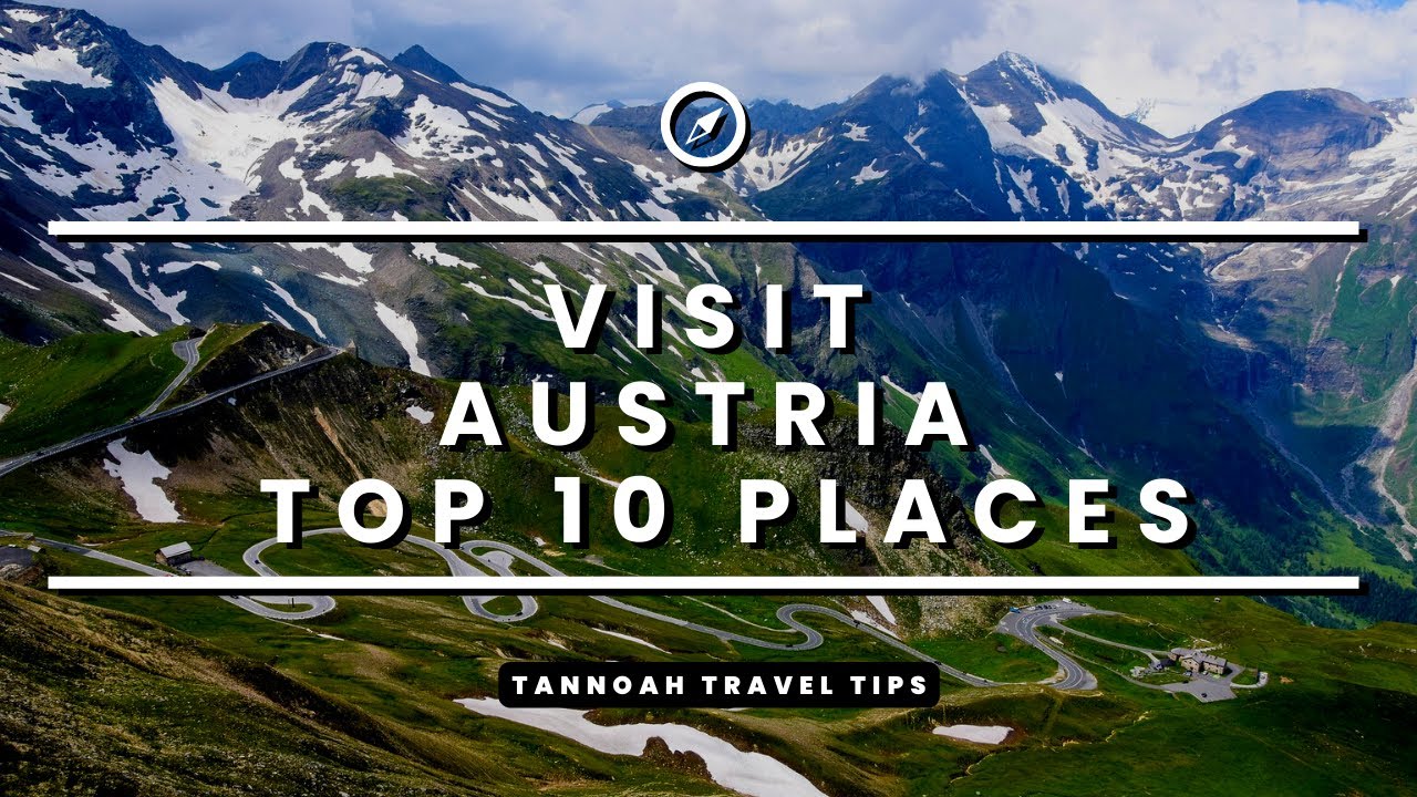 Visit Austria - Top 10 Places to Visit in Austria - Travel Video - YouTube
