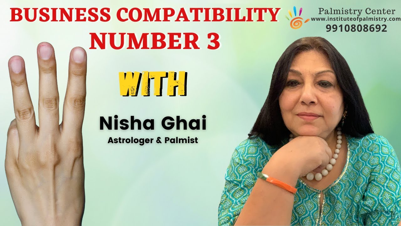 Business Compatibility with NUMBER 3 by Nisha Ghai - YouTube