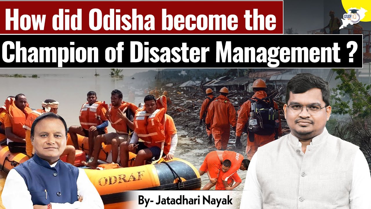 How Did Odisha Become The Champion Of Disaster Management? By ...