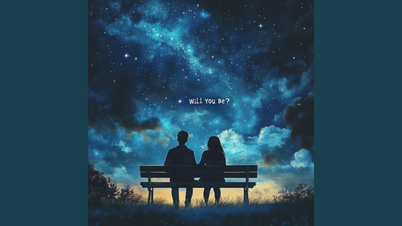 Will You Be - YouTube