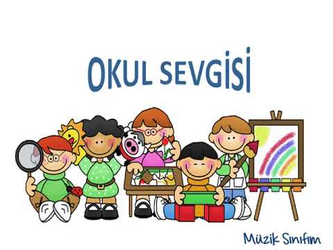 Okul Sevgisi (sınıf 4)