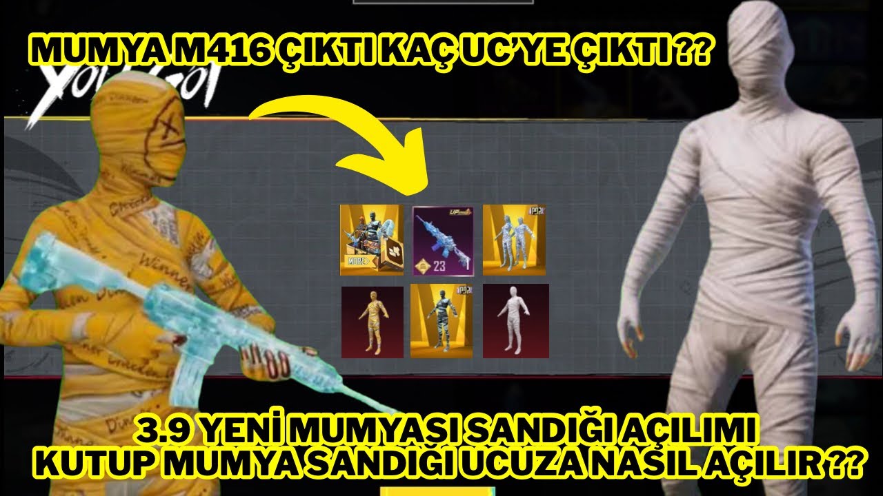 MUMYA M416 KAÇ UC’YE ÇIKTI 😱 KUTUP MUMYA SANDIĞI UCUZA NASIL AÇILIR ...