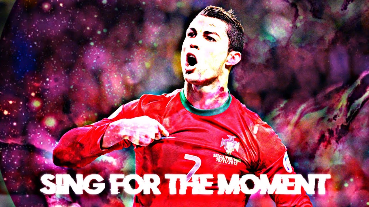 SING FOR THE MOMENT - CRISTIANO RONALDO EDIT 🔥 - YouTube