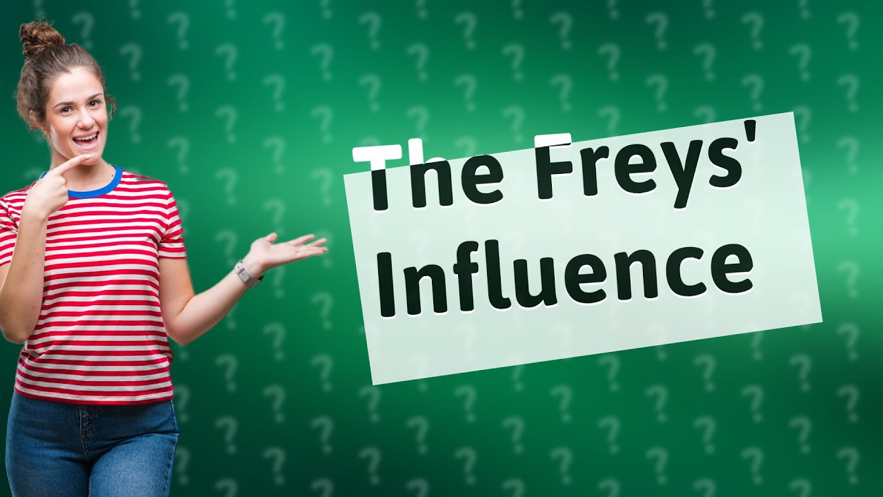 Why are the Freys so important? - YouTube