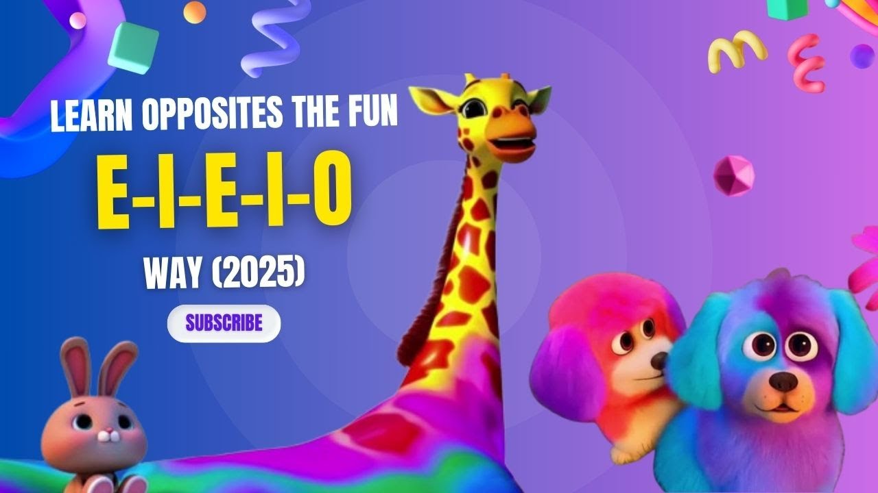EIEIO: Learning Opposites | Fun Educational Song for Kids ...