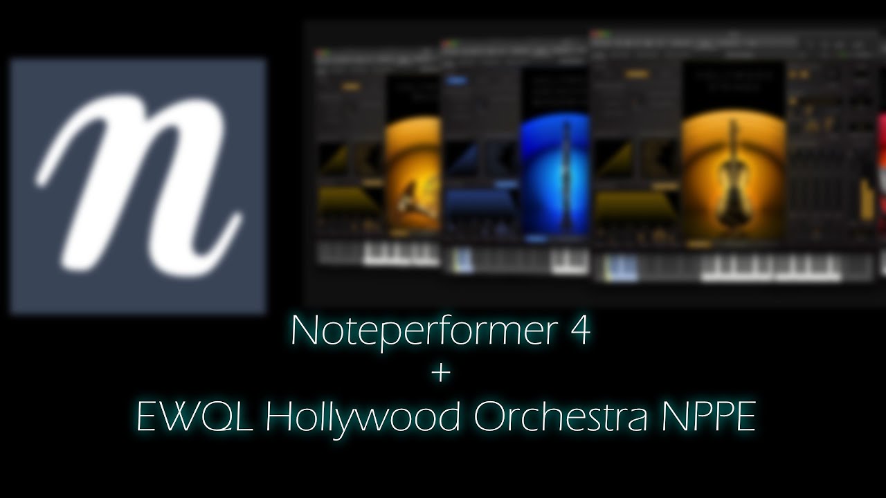 NotePerfomer 4 with EWQL Hollywood Orchestra NPPE - YouTube