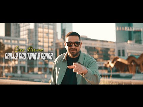 Ciro Renna - Chill ca ten e corn