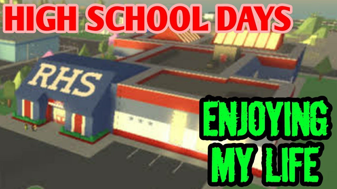 ENJOYING my High School days in RHS | Roblox High School 2(Roblox)(#45 ...