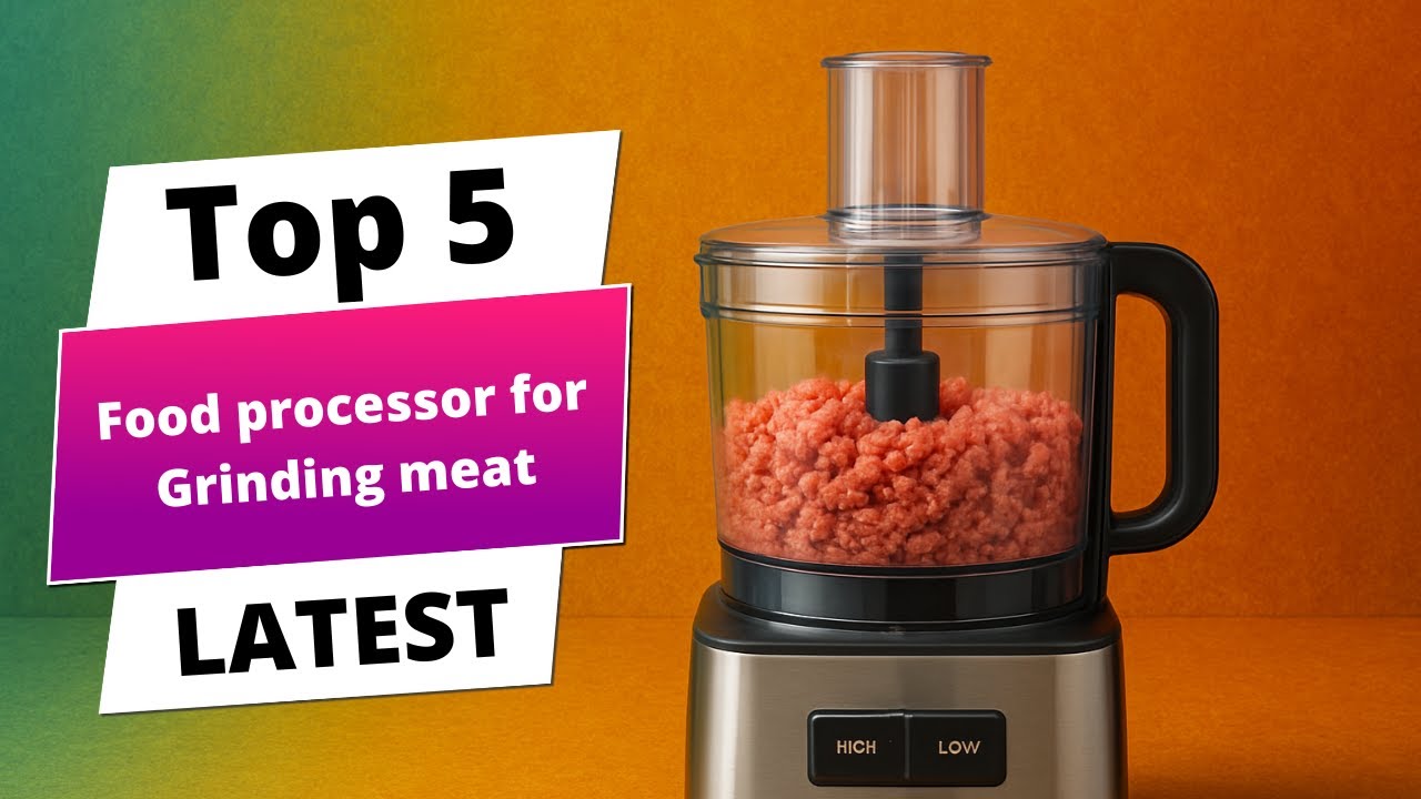 Best food processor for grinding meat: Food processor for grinding meat ...
