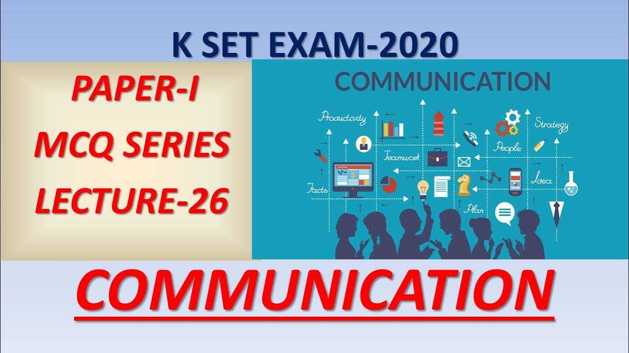 K SET Examination, 2020/Paper I preparation/Mcqs on communication - YouTube