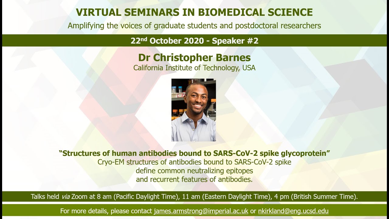 Dr Christopher Barnes: Structures of human antibodies bound to SARS-CoV ...