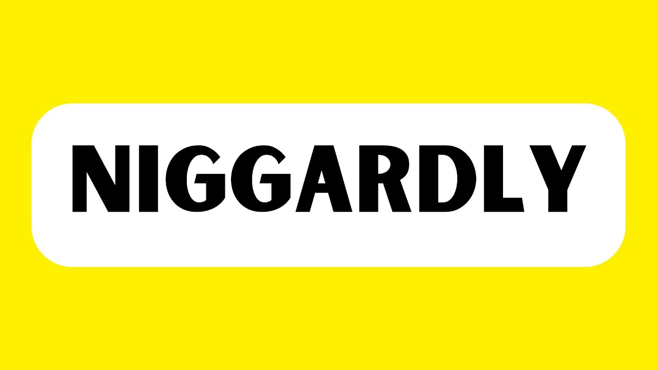 How to Pronounce Niggardly (Correctly) - YouTube