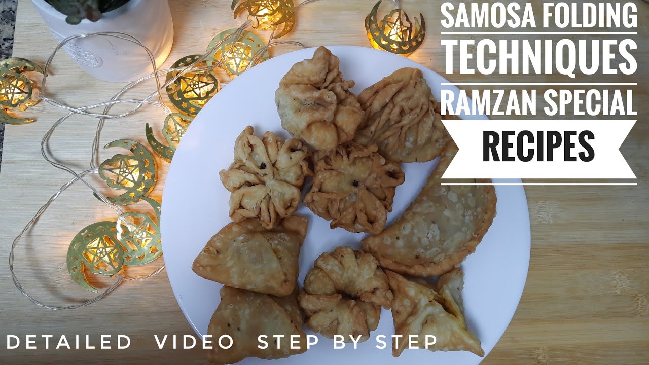 Samosa Folding Techniques Ramzan Special Recipes Learn Eat And Explore ...