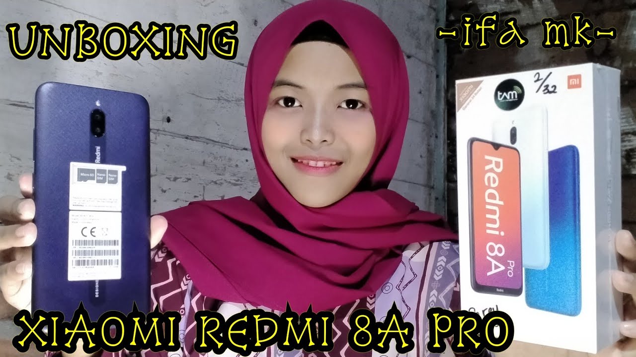 UNBOXING XIAOMI REDMI 8A PRO - YouTube