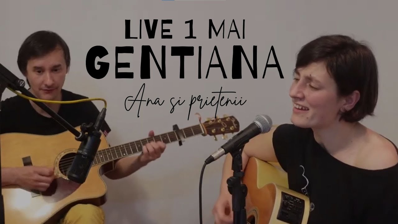 Ana Teodora si Dragos Toma - Gentiana - YouTube