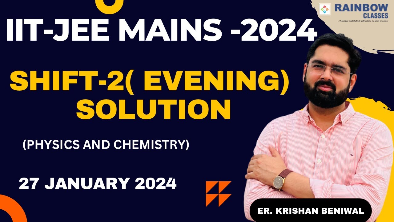 JEE Main 2024 paper solution-Shift 2 - YouTube