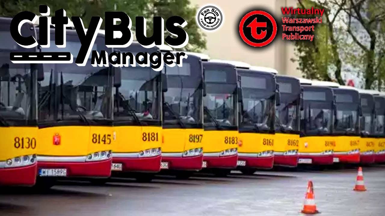 City Bus Manager Virtual ZTM WARSZAWA - #23 " NOWA LINIA Z NOWYMI ...