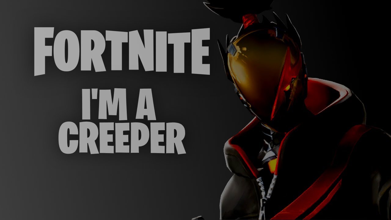 I'M A CREEPER | Original Fortnite Music Video - YouTube