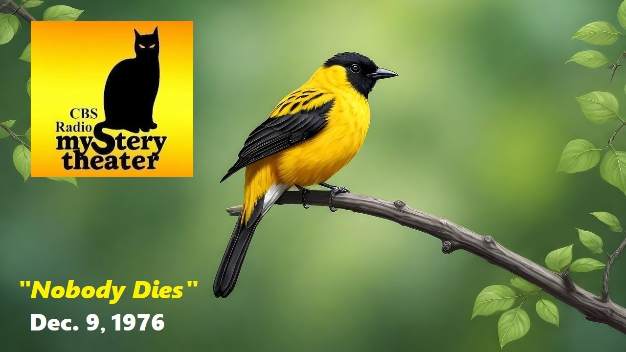 CBS RADIO MYSTERY THEATER -- "NOBODY DIES" (12-9-76) - YouTube