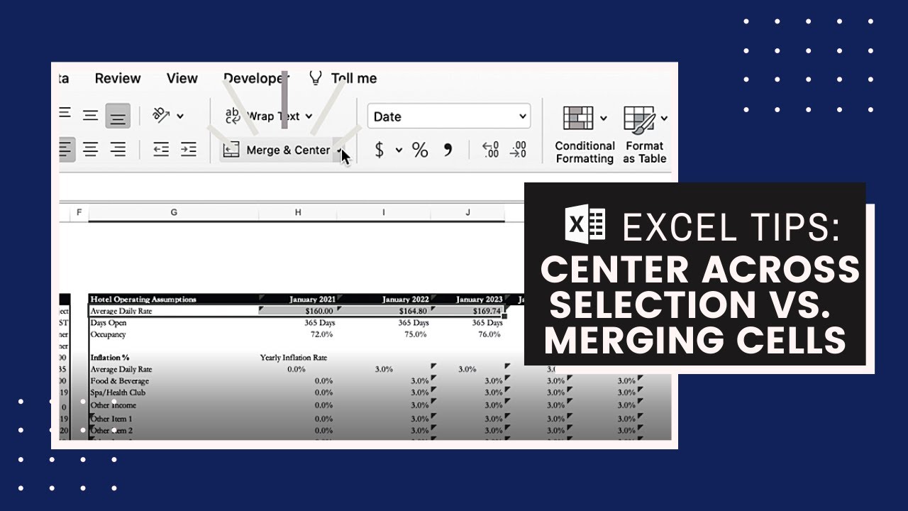 How To Make A Better Excel Model: Center Across Selection VS. Merging ...