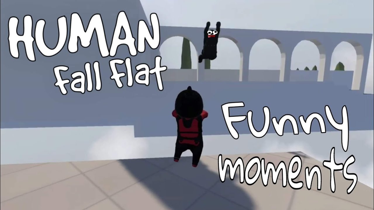 Human fall flat (funny moment) ft lj weekes - YouTube