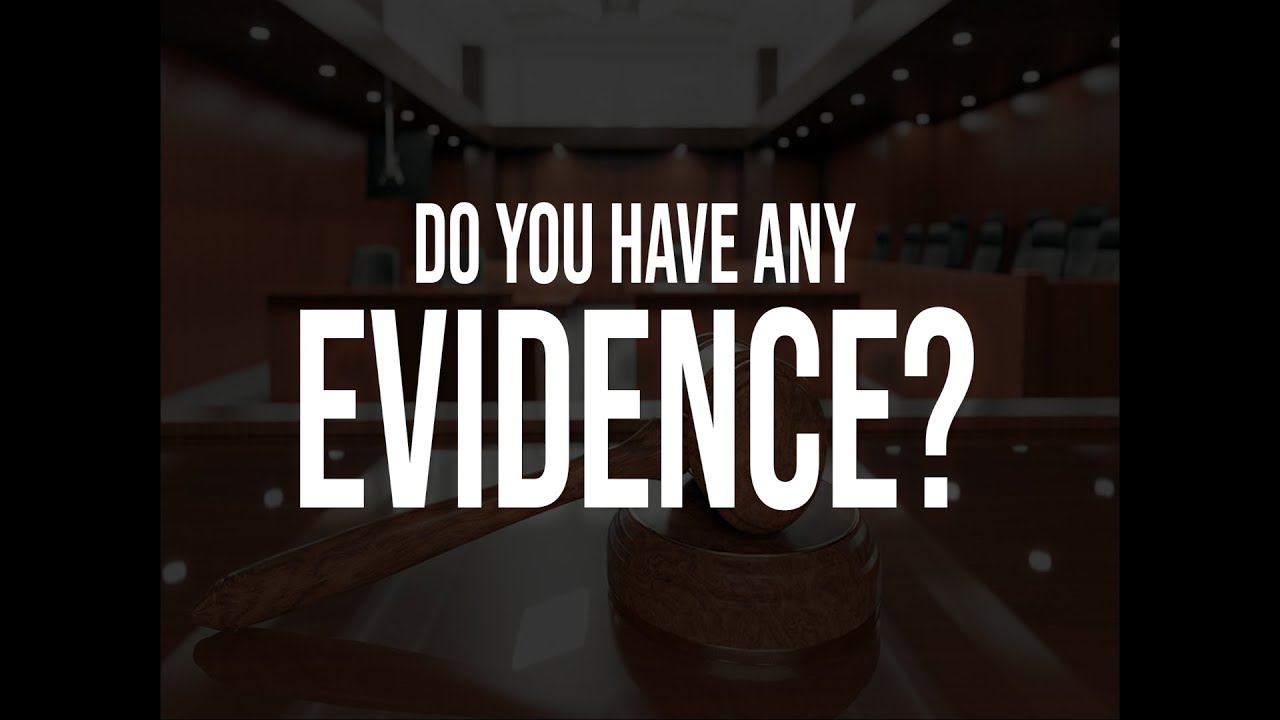 Do You Have Any EVIDENCE - Sermon Trailer - YouTube
