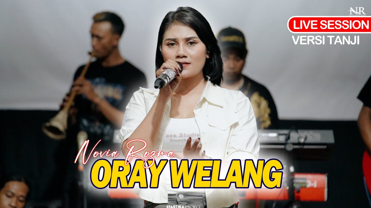 ORAY WELANG - NOVIA ROZMA [[ LIVE COVER ]] VERSI TANJI - YouTube