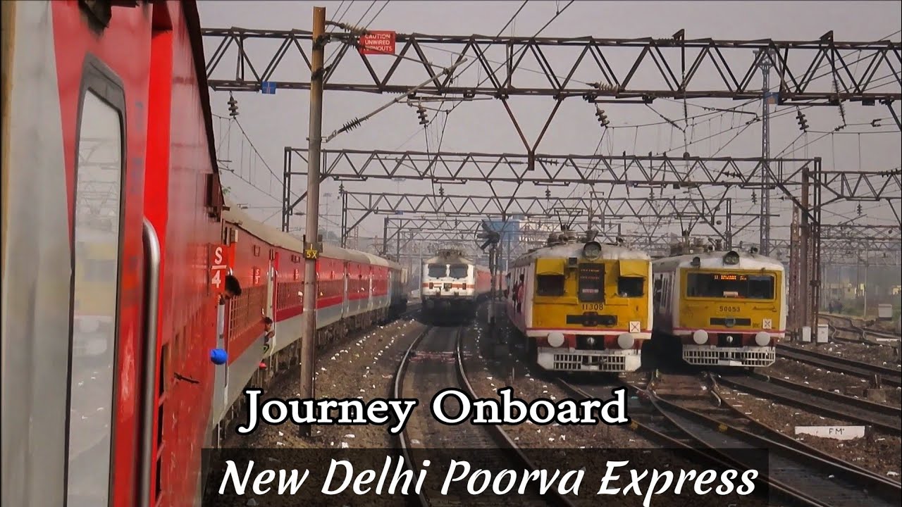 12303 Howrah - New Delhi Poorva Express Journey Coverage | HOWRAH to ...